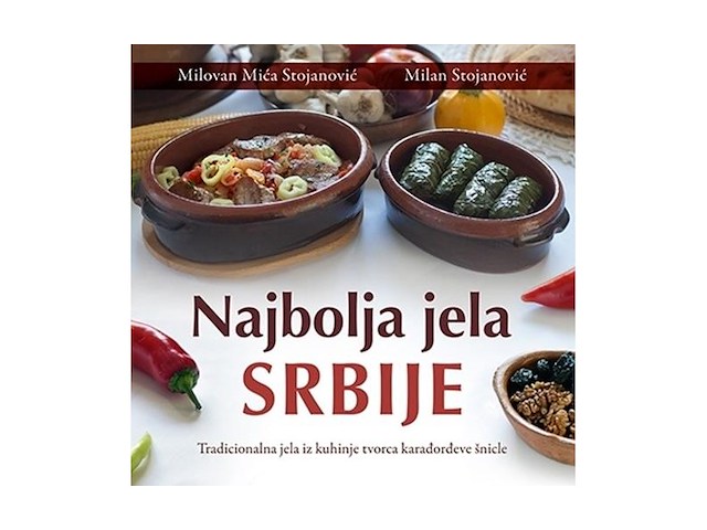 Najbolja jela Srbije - Milan Stojanović