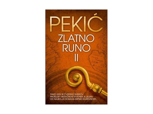 Zlatno runo - II tom - Borislav Pekić