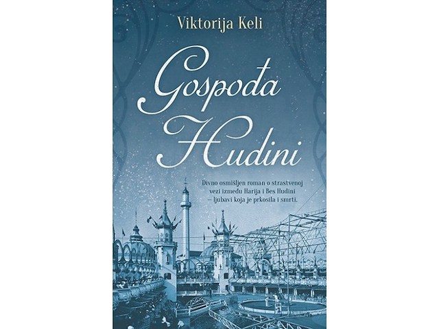 Gospođa Hudini - Viktorija Keli