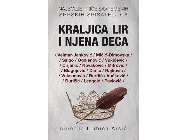 Kraljica Lir i njena deca - Više Autora