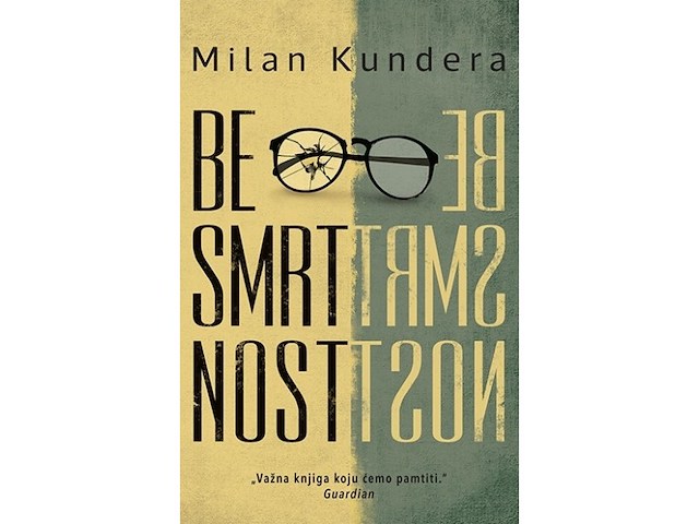 Besmrtnost - Milan Kundera