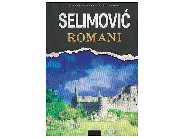 Romani Meša Selimović - Meša Selimović