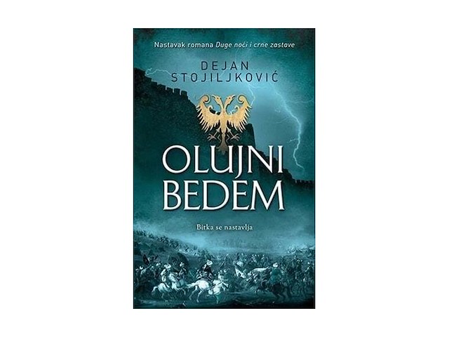 Olujni bedem - Dejan Stojiljković