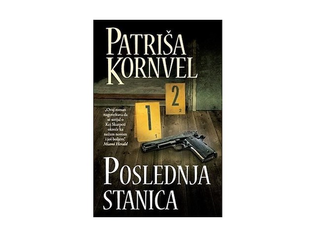 Poslednja stanica - Patriša Kornvel