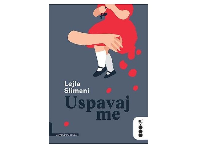 Uspavaj me - Lejla Slimani