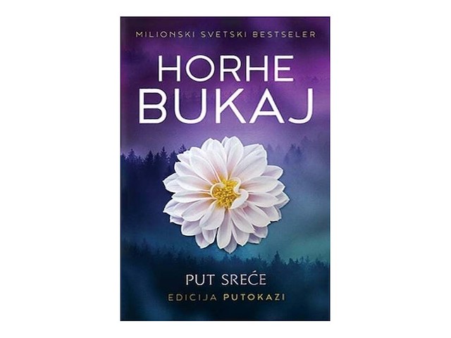 Put sreće - Horhe Bukaj