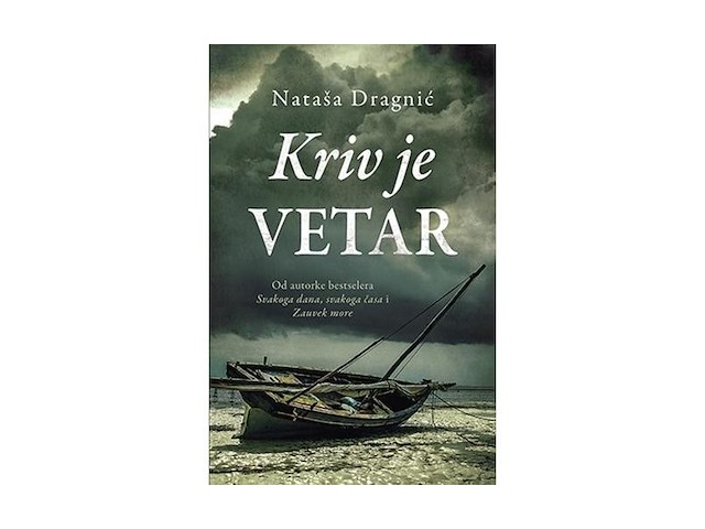 Kriv je vetar - Nataša Dragnić