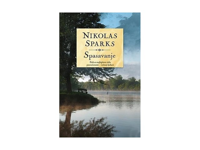 Spasavanje - Nikolas Sparks