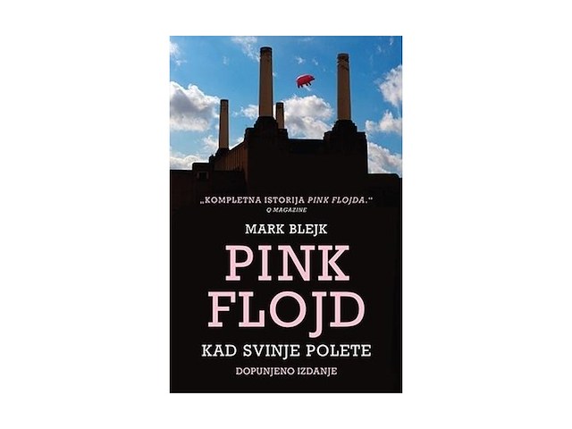 Pink Flojd - Kad svinje polete - Mark Blejk