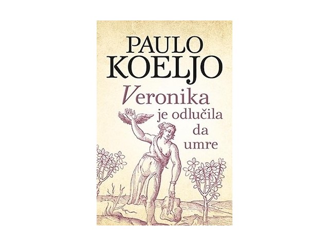 Veronika je odlučila da umre - Paulo Koeljo