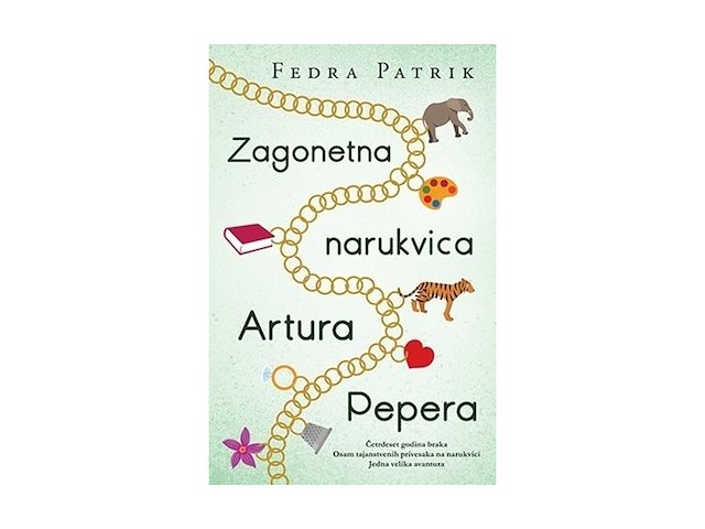 Zagonetna narukvica Artura Pepera - Fedra Patrik