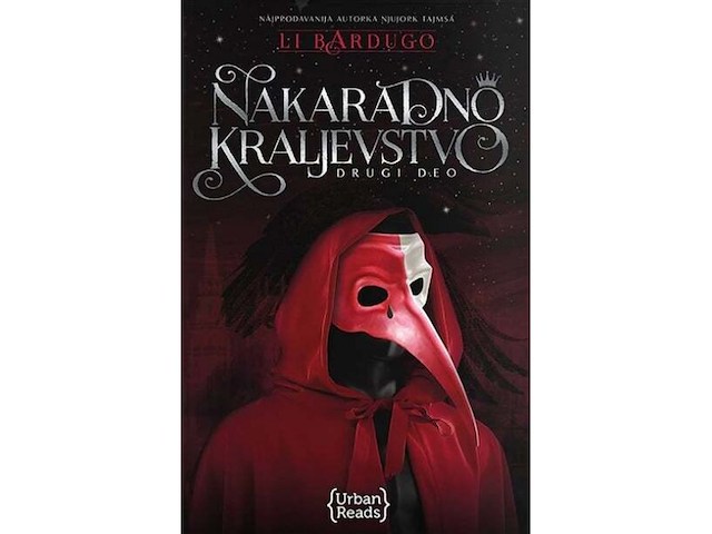 Nakaradno kraljevstvo - Li Bardugo