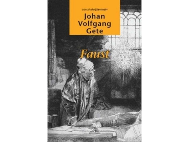 Faust - Johan Volfgang Gete