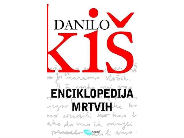 Enciklopedija mrtvih - Danilo Kiš