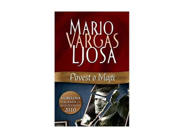 Povest o Majti - Mario Vargas Ljosa