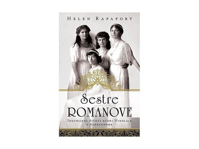 Sestre Romanove - Helen Rapaport