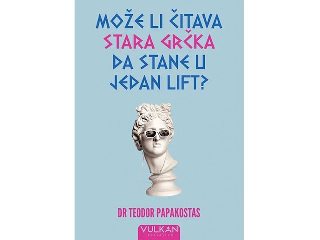 Može li čitava stara Grčka da stane u jedan lift - Teodor Papakostas