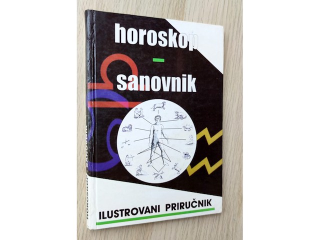 HOROSKOP SANOVNIK ILUSTROVANI PRIRUCNIK