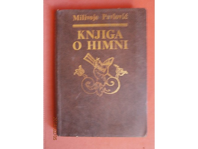 Knjiga o Himni, Milivoje Pavlovic
