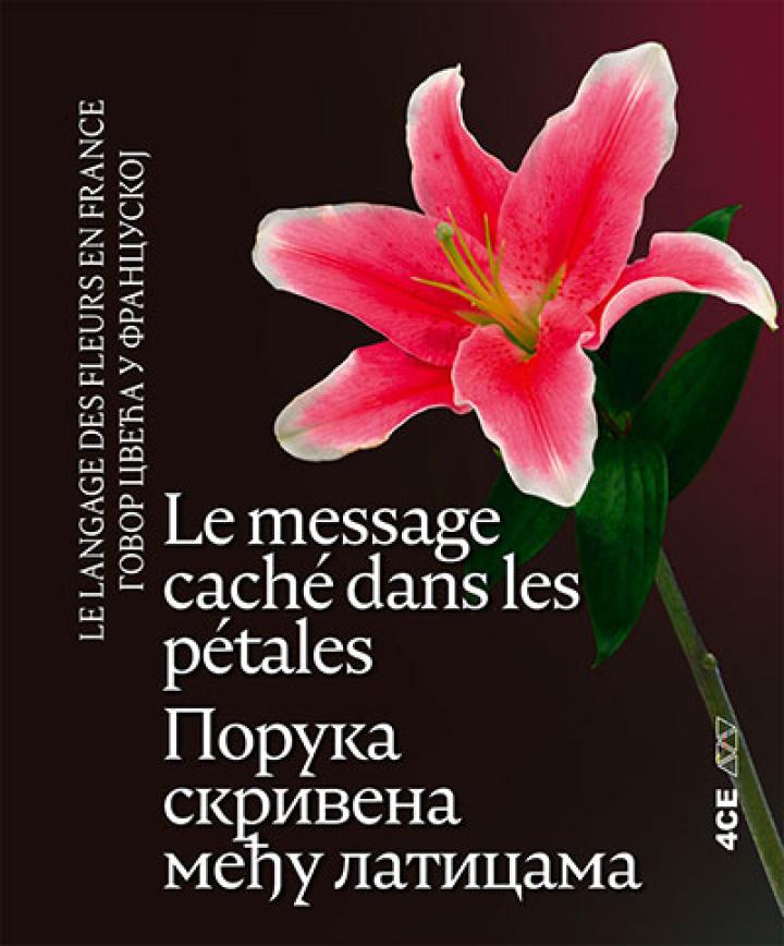 PORUKA SKRIVENA MEĐU LATICAMA-LE LANGAGE DES FLEURS EN FRANCE