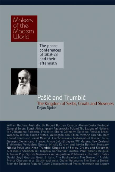 Pasic and Trumbic: The Kingdom of Serbs, Croats and Slovenes