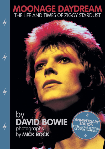 Moonage Daydream: The Life and Times of Ziggy Stardust