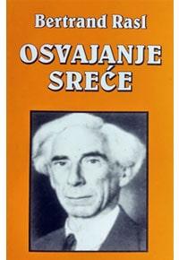 OSVAJANJE SREĆE – Bertrand Rasl