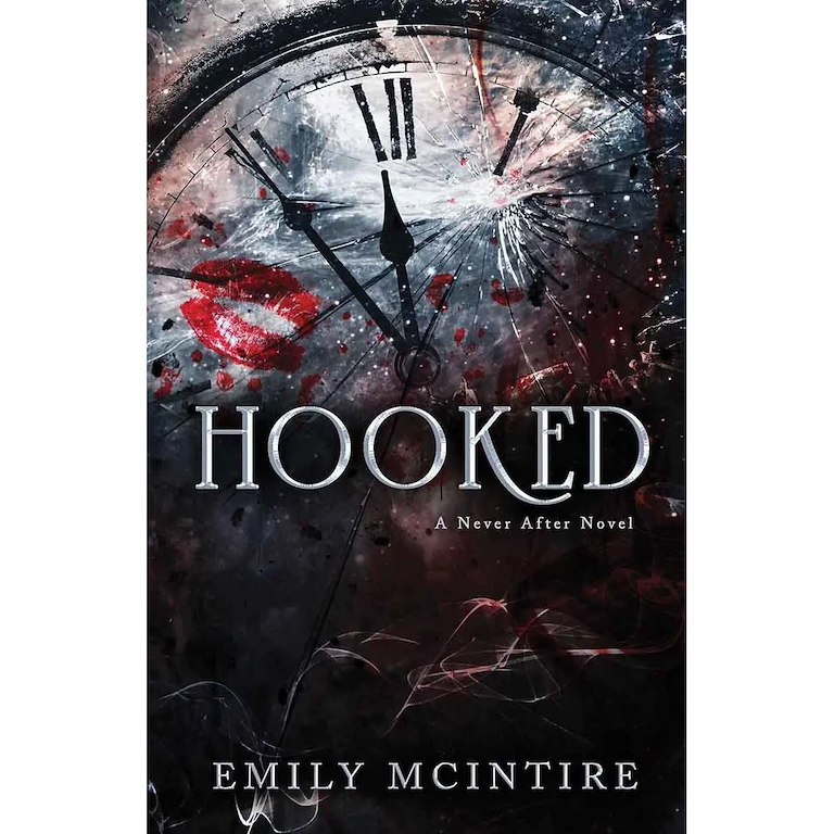 HOOKED Never After Book 1