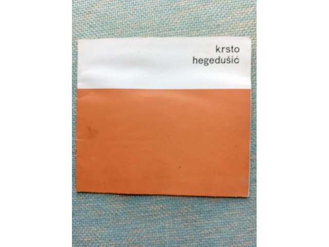 Krsto Hegedušić katalog izložbe iz 1965