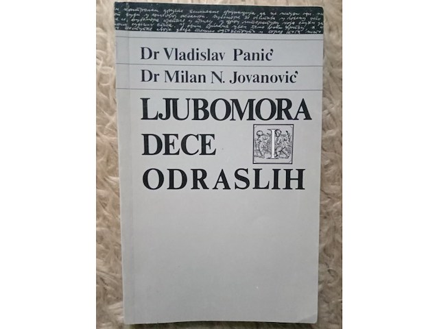 Dr.V.Panić,Dr.M.N.Jovanović-Ljubomora dece i odraslih
