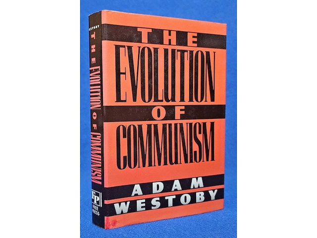 The Evolution of Communism - Adam Westoby