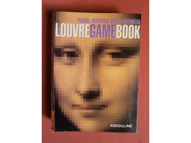 Lovre Game Book, Pascal Bonafoux &; David Rosenberg
