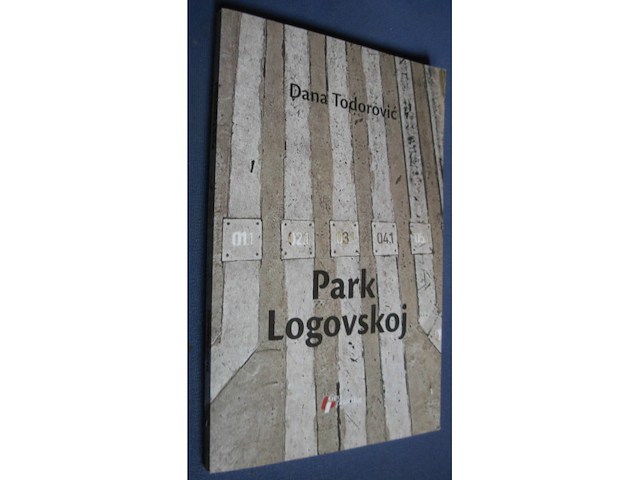 PARK LOGOVSKOJ - Dana Todorović