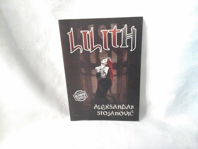 Lilith Lilit Aleksandar Stojanović