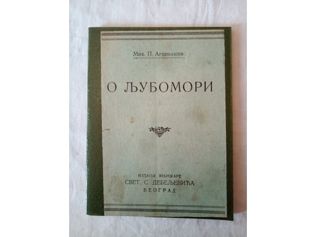 O ljubomori, Mih. Arcibašev, Beograd 1921.