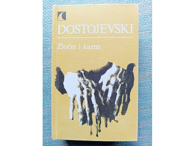 Fjodor Dostojevski Zločin i kazna