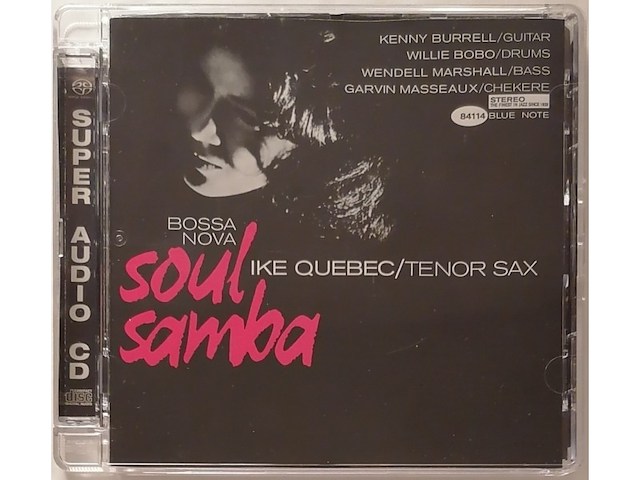 Ike Quebec – Bossa Nova Soul Samba  [SACD]