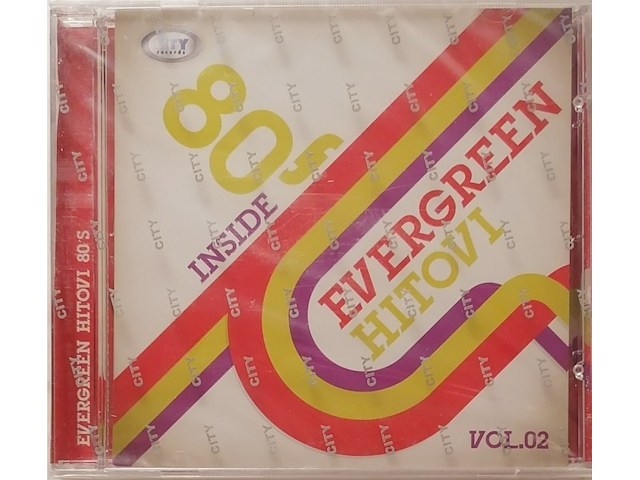 Various – Evergreen Hitovi 80`s Inside Vol. 2  [CD]