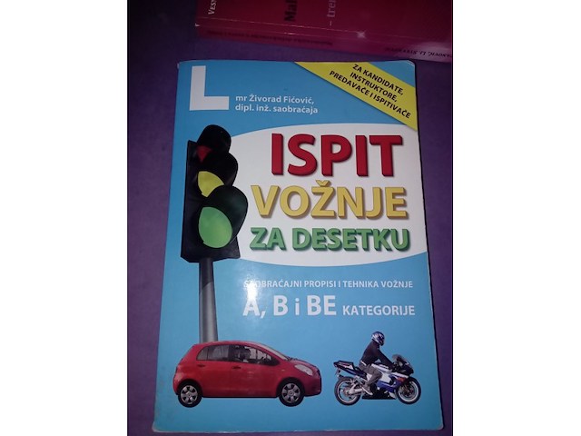 Ispit vožnje za desetku Živorad Fićović