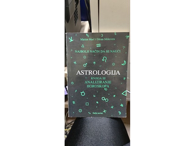 Astrologija analiziranje horoskopa M.Marc Dz.Mekevers