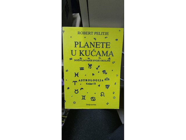 Planete u kućama Robert Pelitje