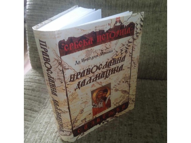 Pravoslavna Dalmacija Nikodim Milaš (autor)