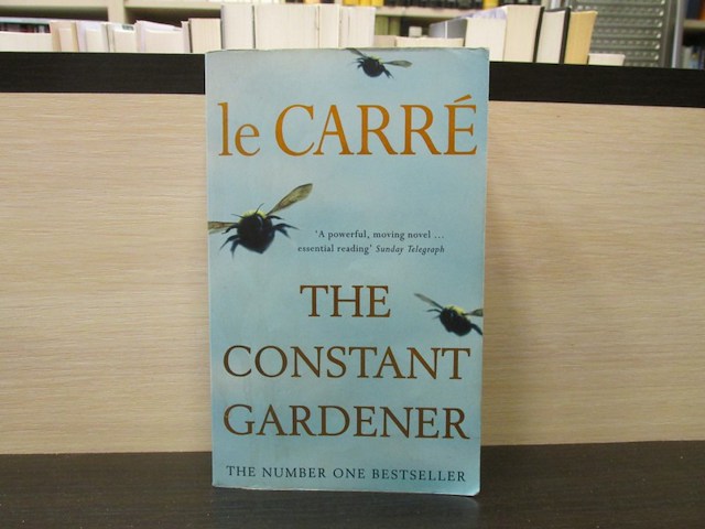 THE CONSTANT GARDENER - John le Carre