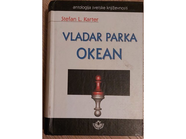 Vladar parka  Okejan  Stefan L. Karter