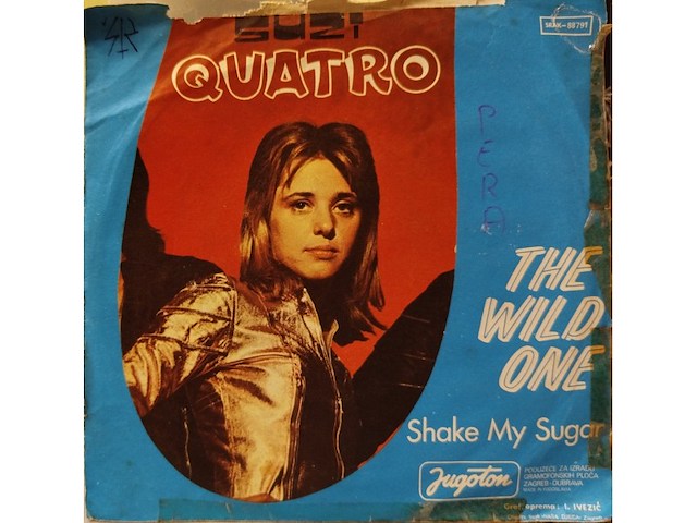 Suzi Quatro – The Wild One (singl)