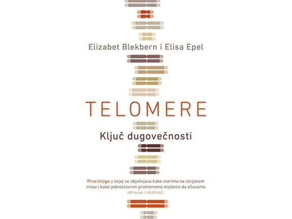 Telomere - Elizabet Blekbern, Elisa Epel