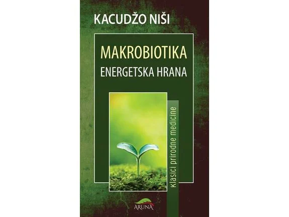 Makrobiotika - Kacudžo Niši