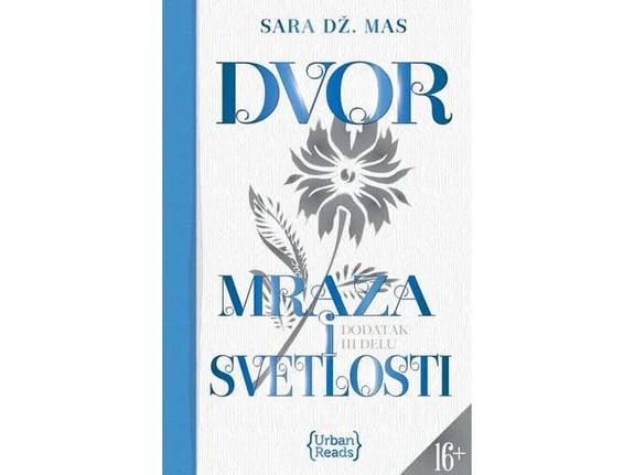 Dvor mraza i svetlosti - Sara Dž. Mas