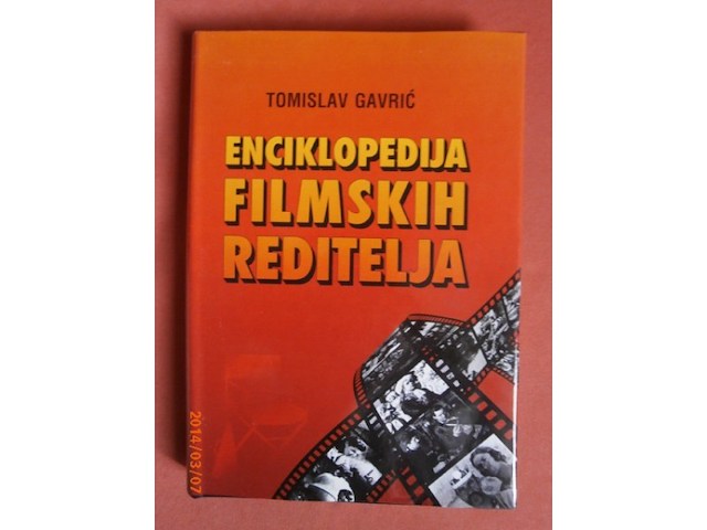 Enciklopedija filmskih reditelja E-H, Tomislav Gavrić
