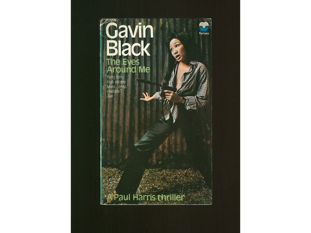 Gavin Black - The Eyes Around Me